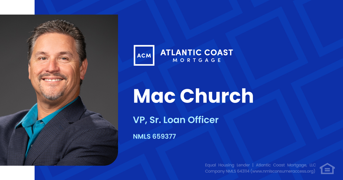 Mac Church - Atlantic Coast Mortgage