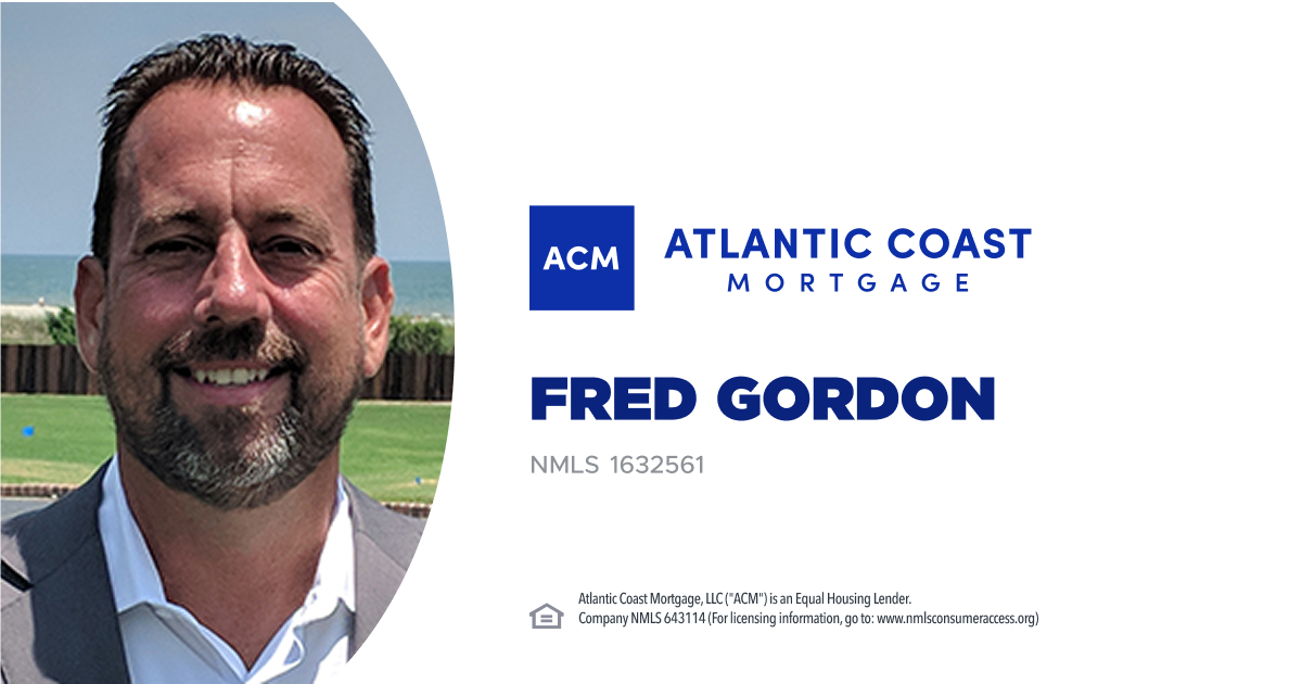 Fred Gordon at Atlantic Coast Mortgage