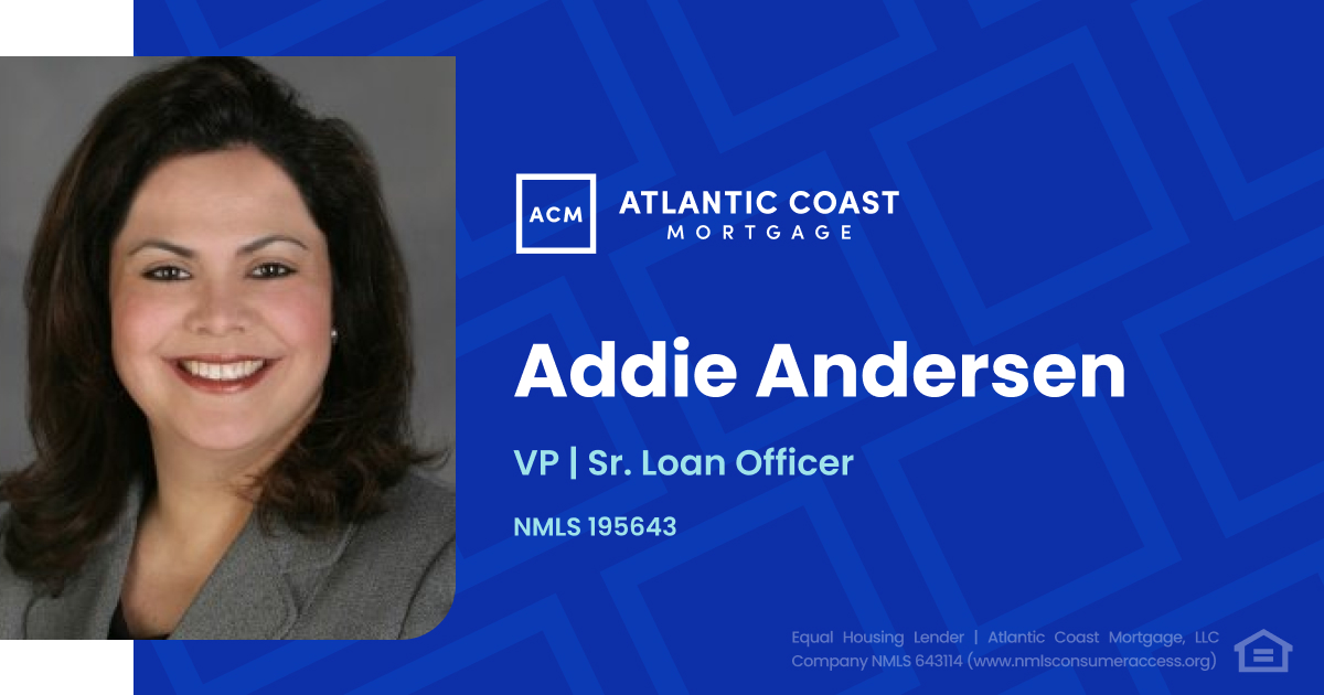 Addie Andersen - Atlantic Coast Mortgage
