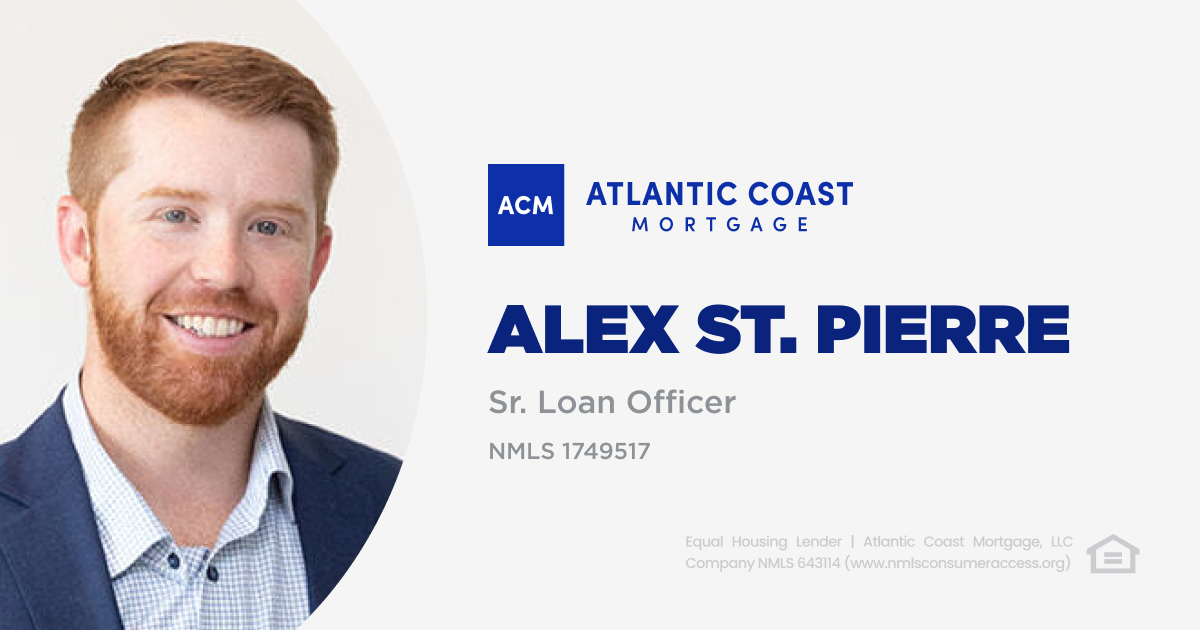 Alex St. Pierre - Atlantic Coast Mortgage