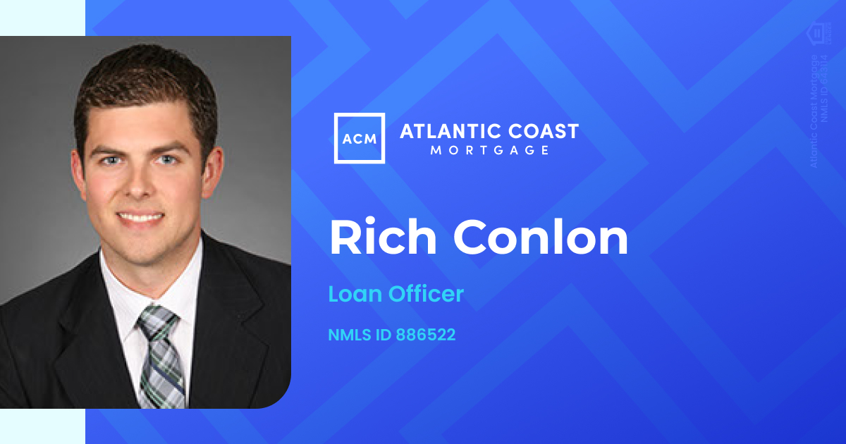 Richard Conlon - Atlantic Coast Mortgage