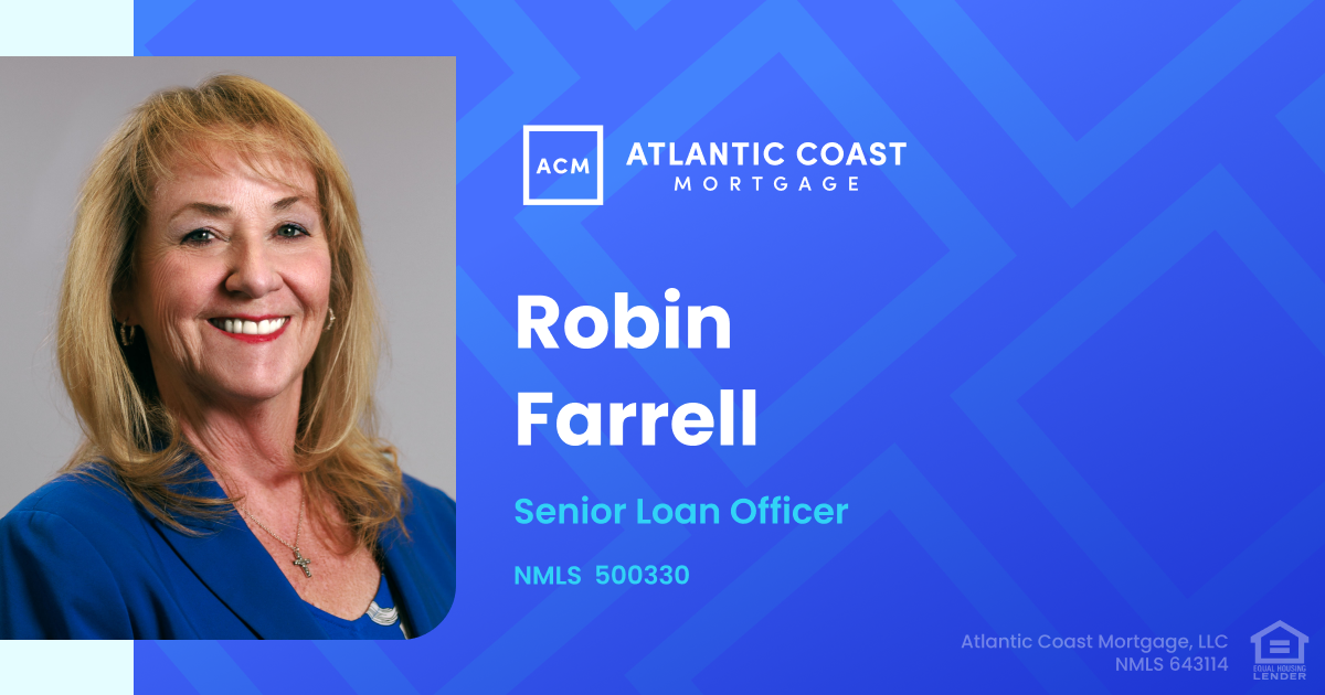 Robin Farrell - Atlantic Coast Mortgage