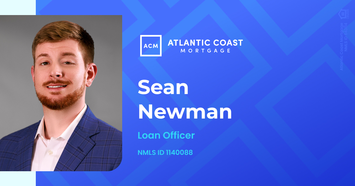 Sean Newman - Atlantic Coast Mortgage
