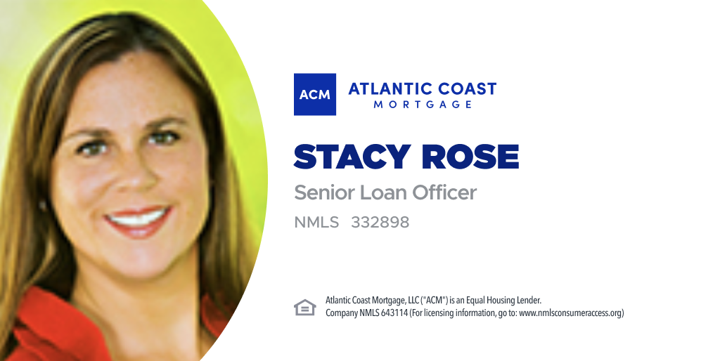 Stacy Rose - Atlantic Coast Mortgage